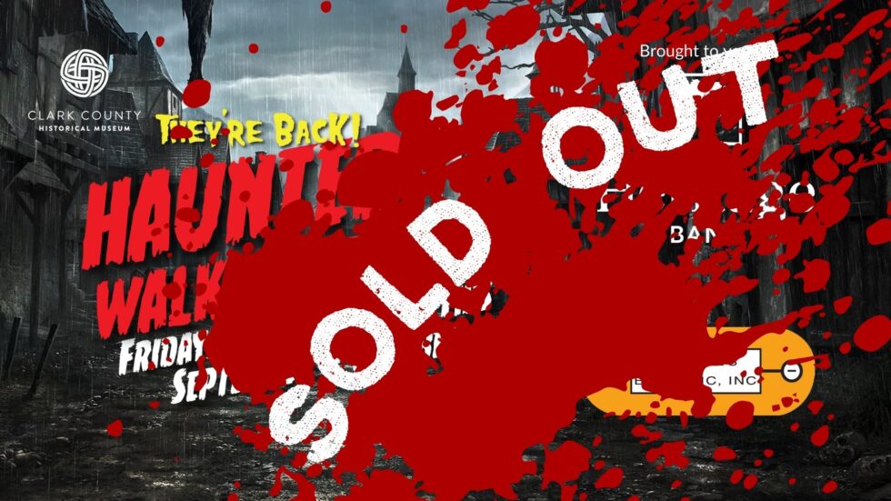 Haunted History Walking Tours - Clark County Historical Museum